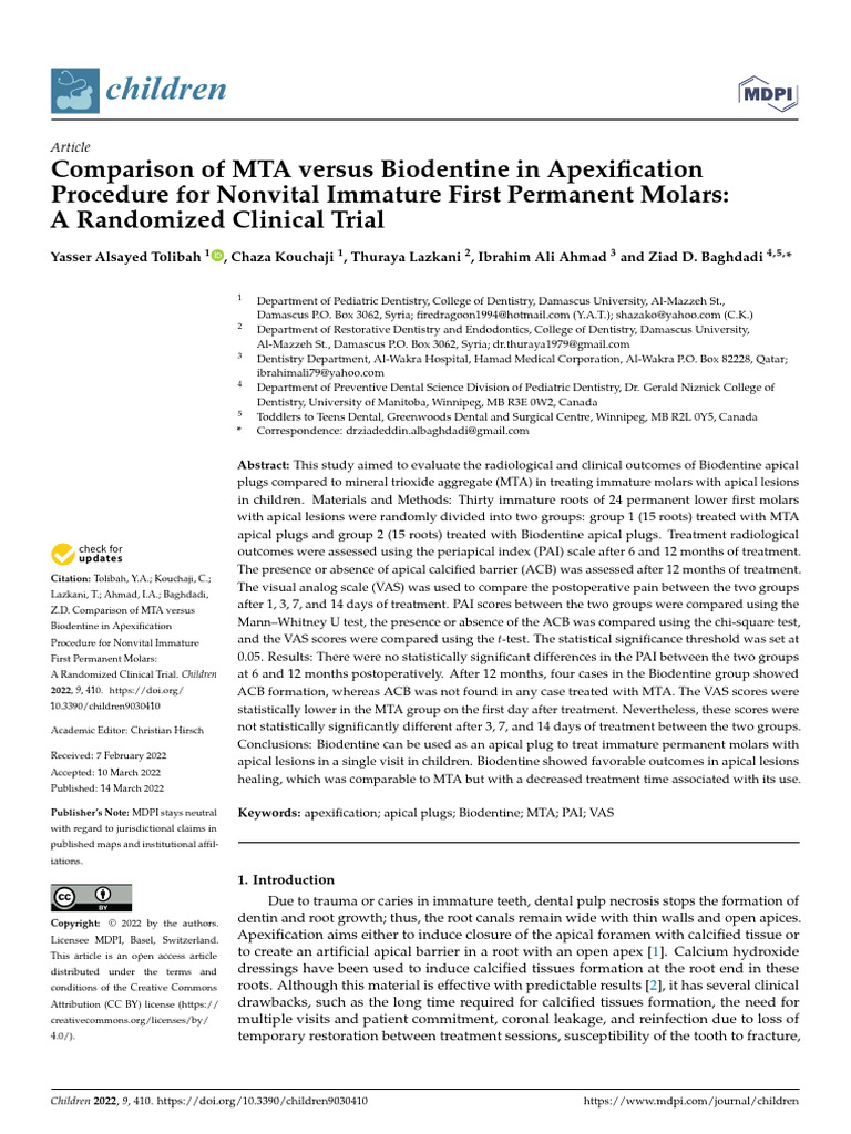 Comparison of MTA versus Biodentine in Apexification Procedure for ...
