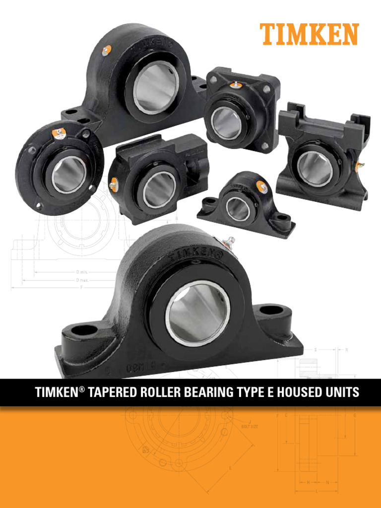 Timken Type E Housed Units Overview | PDF | Bearing (Mechanical ...