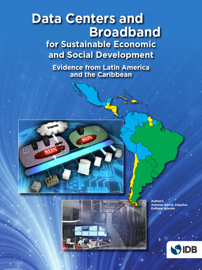 Data Centers and Broadband For Sustainable Economic and Social ...