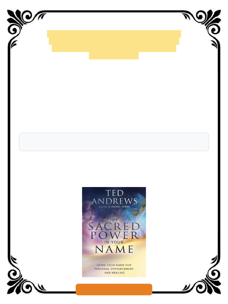 The sacred power in your name using your name for personal empowerment ...