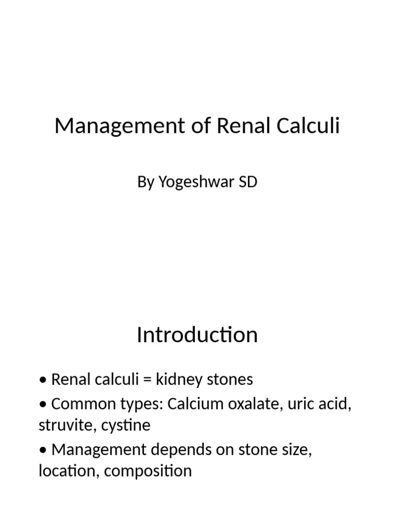 Management of Renal Calculi YogeshwarSD | PDF