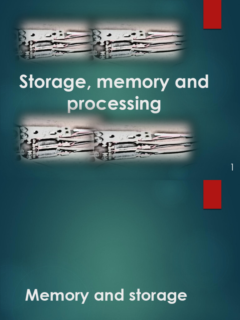 1_3 StorageMemoryProcessing | PDF | Computer Data Storage | Backup