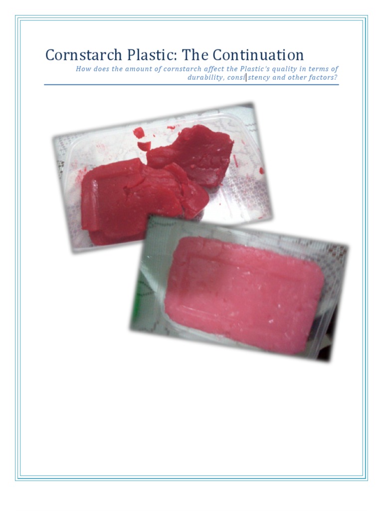 Cornstarch Plastic: The Continuation | PDF | Tablespoon | Biodegradation