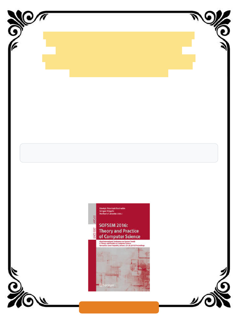 SOFSEM 2016 Theory and Practice of Computer Science 42nd International ...