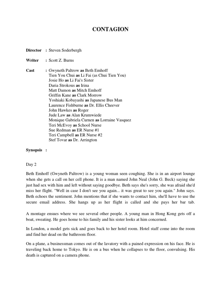 Contagion: Director: Steven Soderbergh Writer: Scott Z. Burns Cast ...