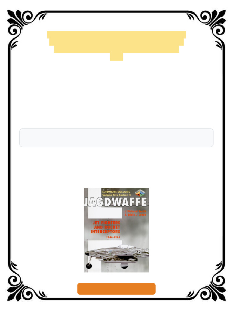 Jagdwaffe V5 Sec 4 Jet Fighters and Rocket Interceptors 1944 1945 First ...