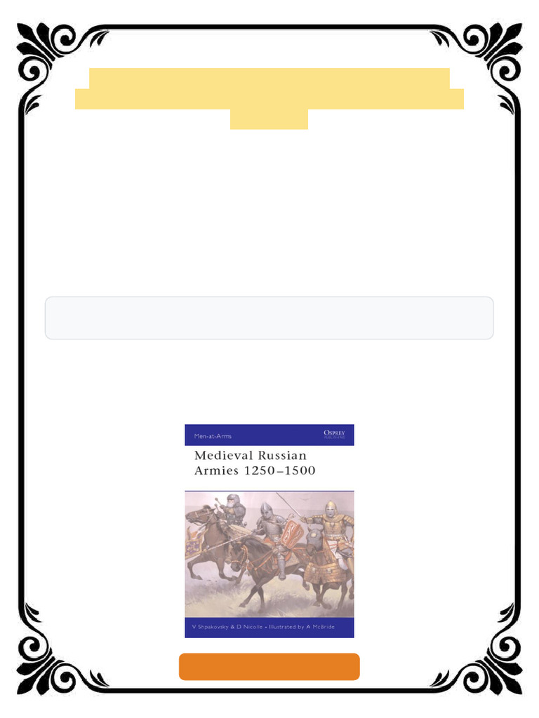 Medieval Russian Armies 1250 1500 David Nicolle ebook 4K pdf edition | PDF