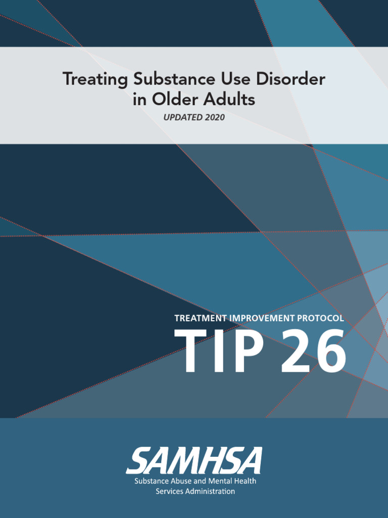 Substance Use in Older Adults TIP | PDF | Substance Abuse | Substance ...
