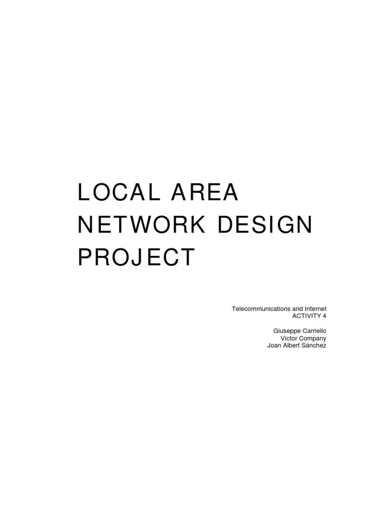 Local Area Network Design Project Pdf Networks Computer Networking