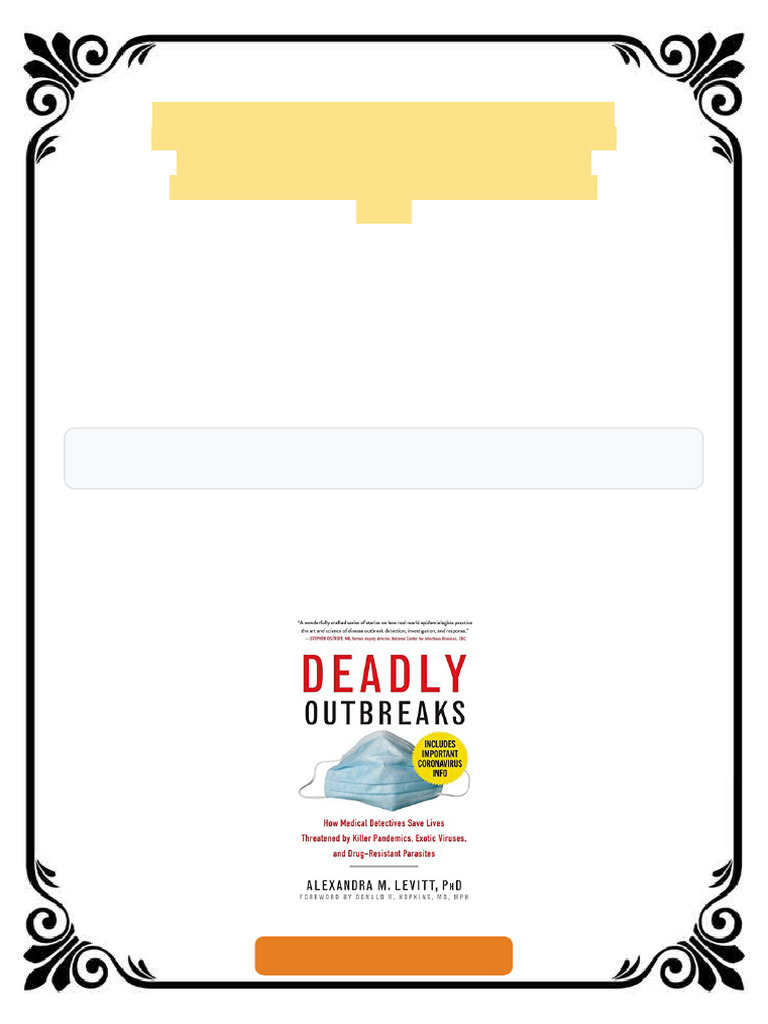 Deadly Outbreaks How Medical Detectives Save Lives Threatened by Killer ...