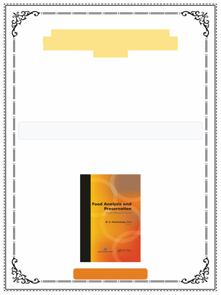 Food Analysis and Preservation Current Research Topics 1st Edition ...