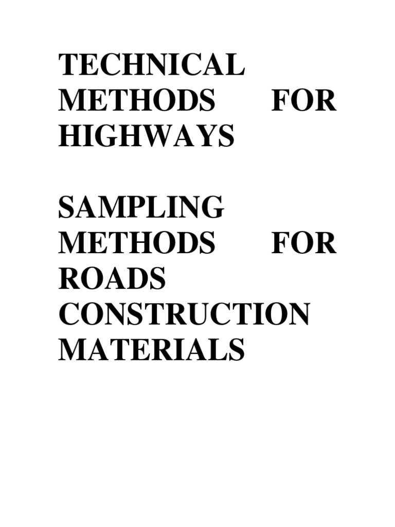 Technical Methods For Highways Sampling Methods For Roads Construction ...