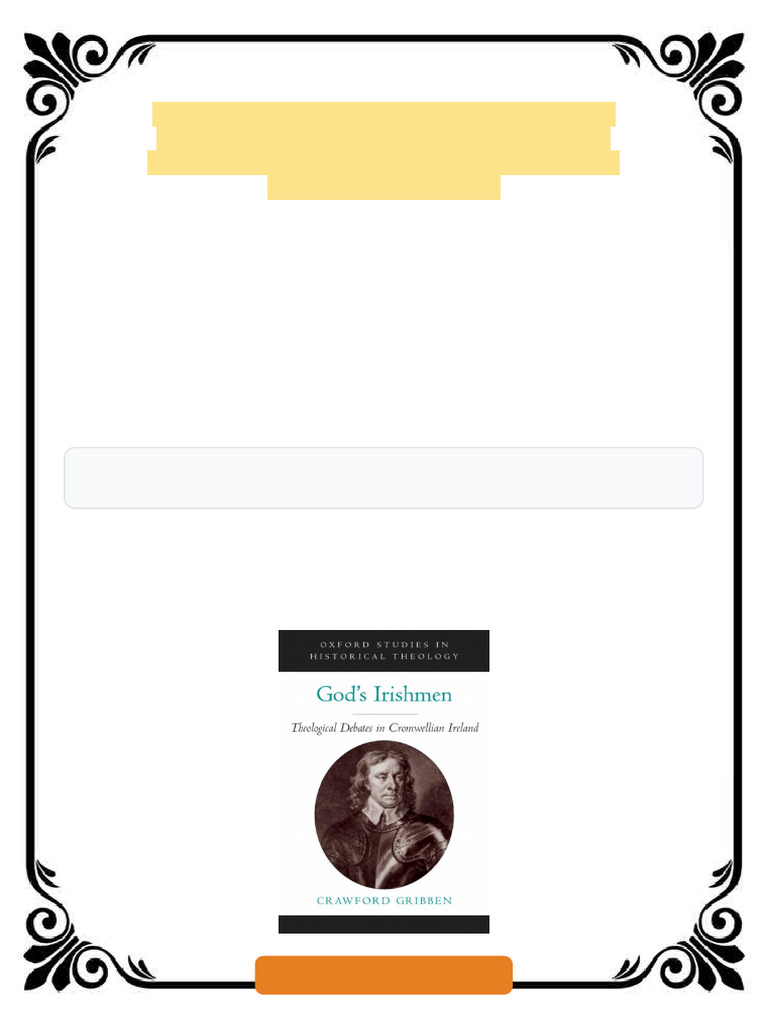 God S Irishmen Theological Debates in Cromwellian Ireland Oxford ...