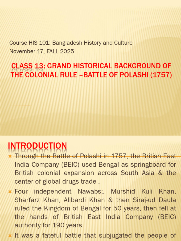 Class 13 - Grand Historical Background of The Colonial Rule - Battle of ...