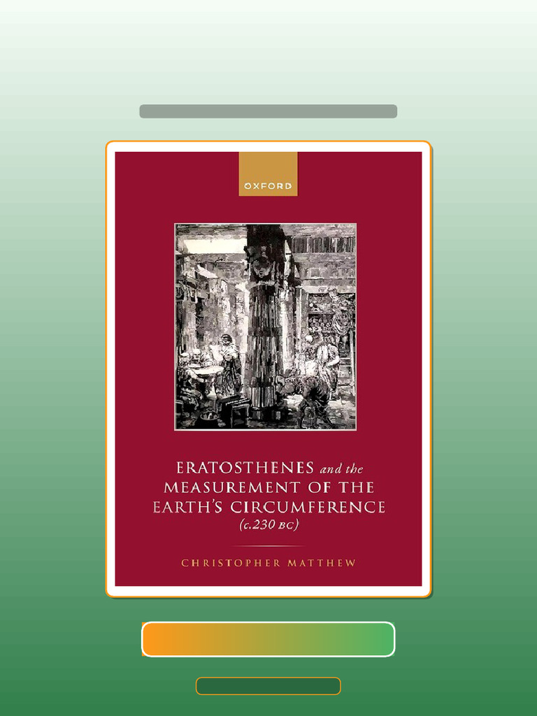 Test Bank For Eratosthens and The Measurement of The Earths ...