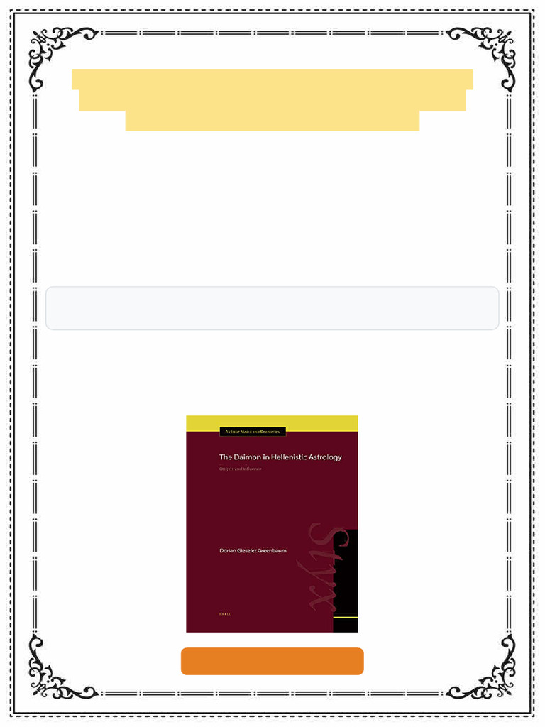 The Daimon in Hellenistic Astrology Origins and Influence Dorian ...