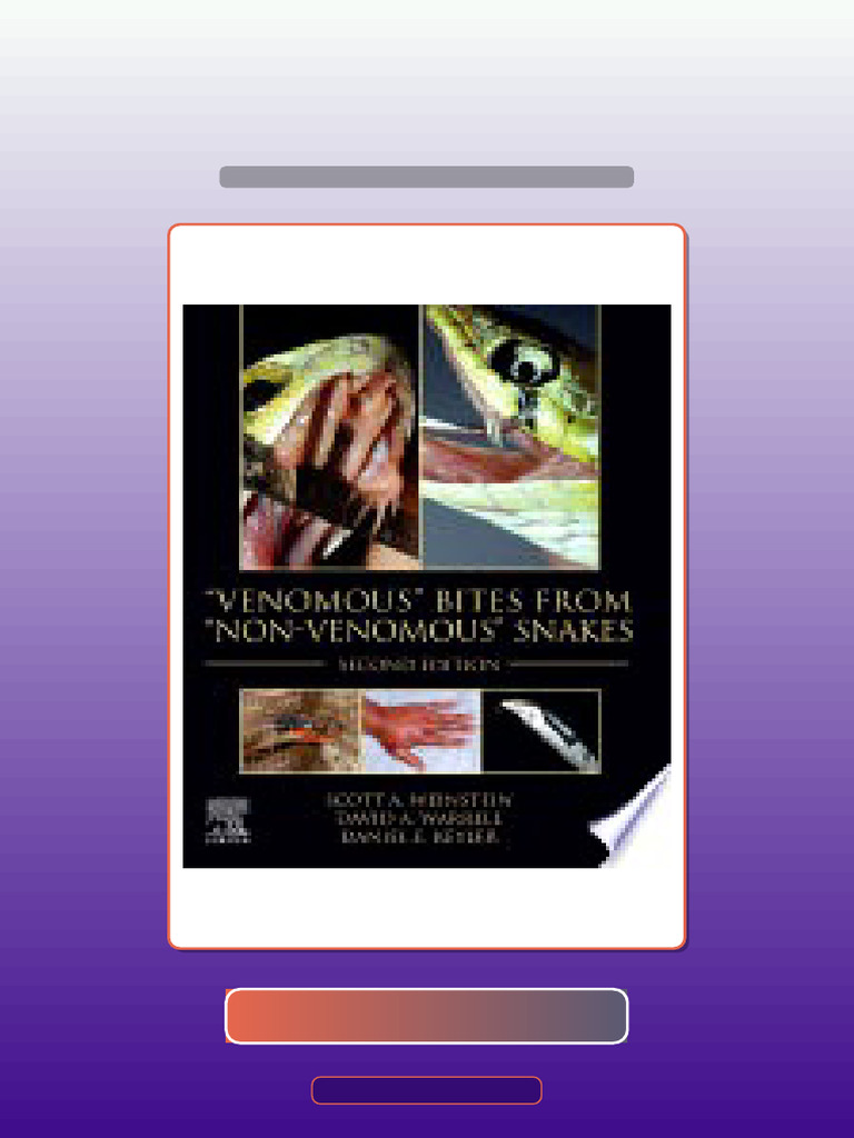 Test Bank for Venomos Bits From NonVenomous Snaks Scott Weinstein HQ ...