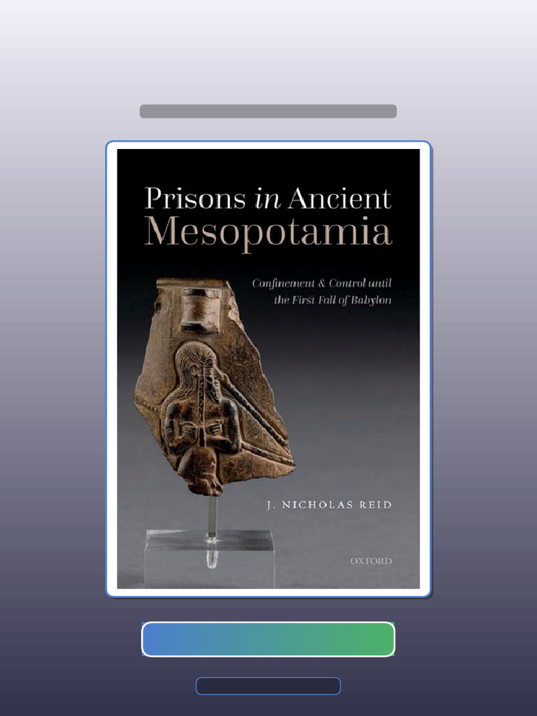 Test Bank For Prisons in Ancient Mesopotamia Confinement and Control ...