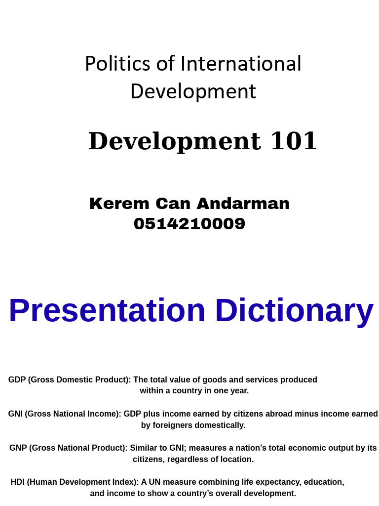 Development 101 KeremCanAndarman (1) | PDF | Gross Domestic Product ...
