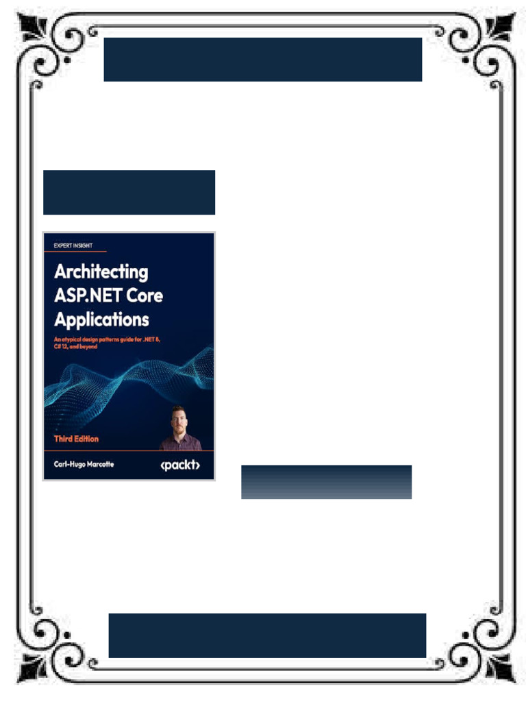 Architecting ASP.NET Core Applications: An atypical design patterns ...
