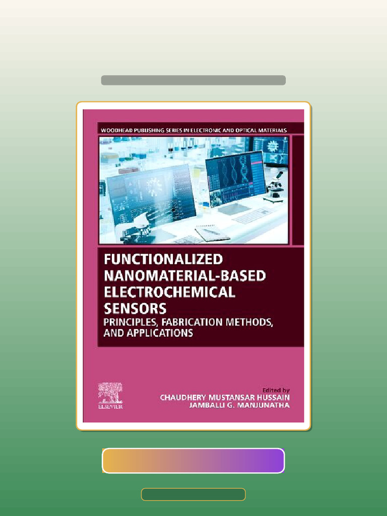 Test Bank For Functionalized NanomaterialBased Electrochemical Sensors ...