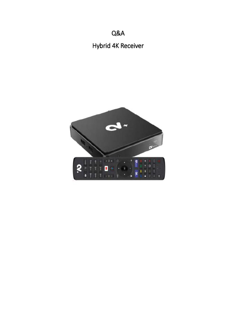 Hybrid 4K STB Q&A | PDF