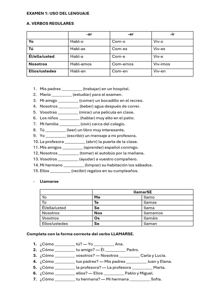Verbos Regulares, Ser, Estar, Tener, Llamarse y Algunos Irregulares ...