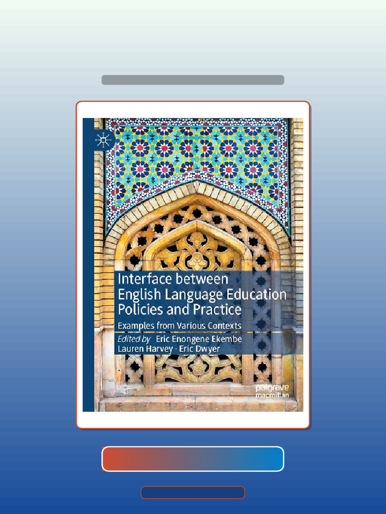 Test Bank for Interface Between English Language Education Policies and ...