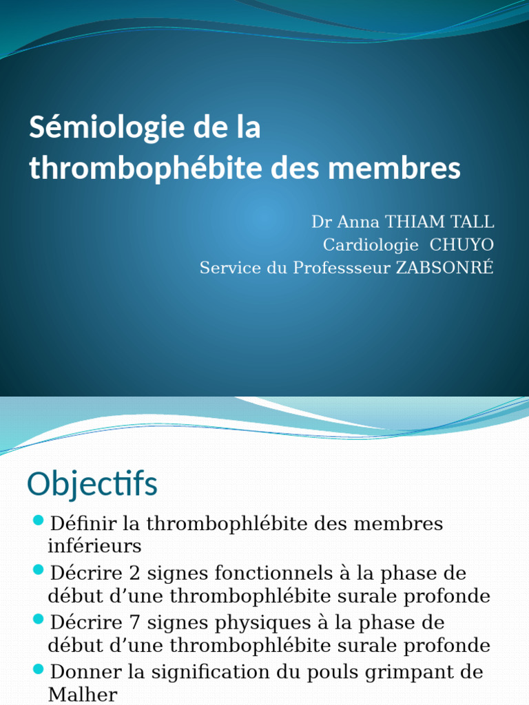 Sémiologie thrombophlébite | PDF | Coagulation | Système cardio-vasculaire