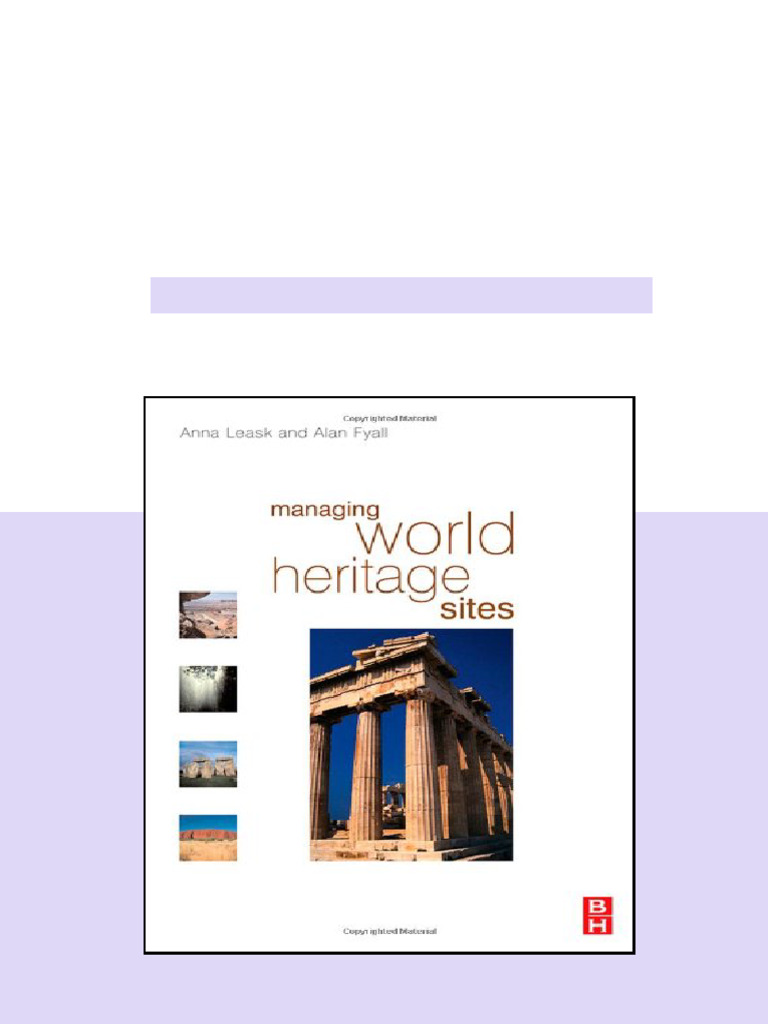 (Ebook) Managing world heritage sites by Anna Leask, Alan Fyall ISBN ...