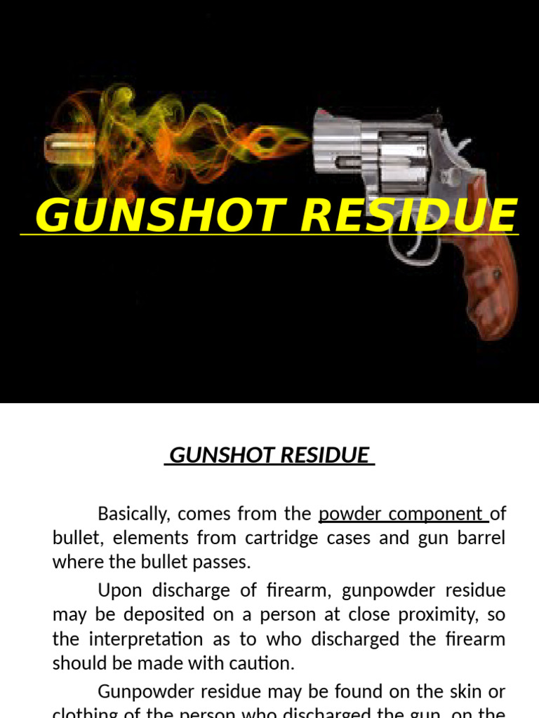 Gunshot Residue | PDF | Gunpowder | Gun