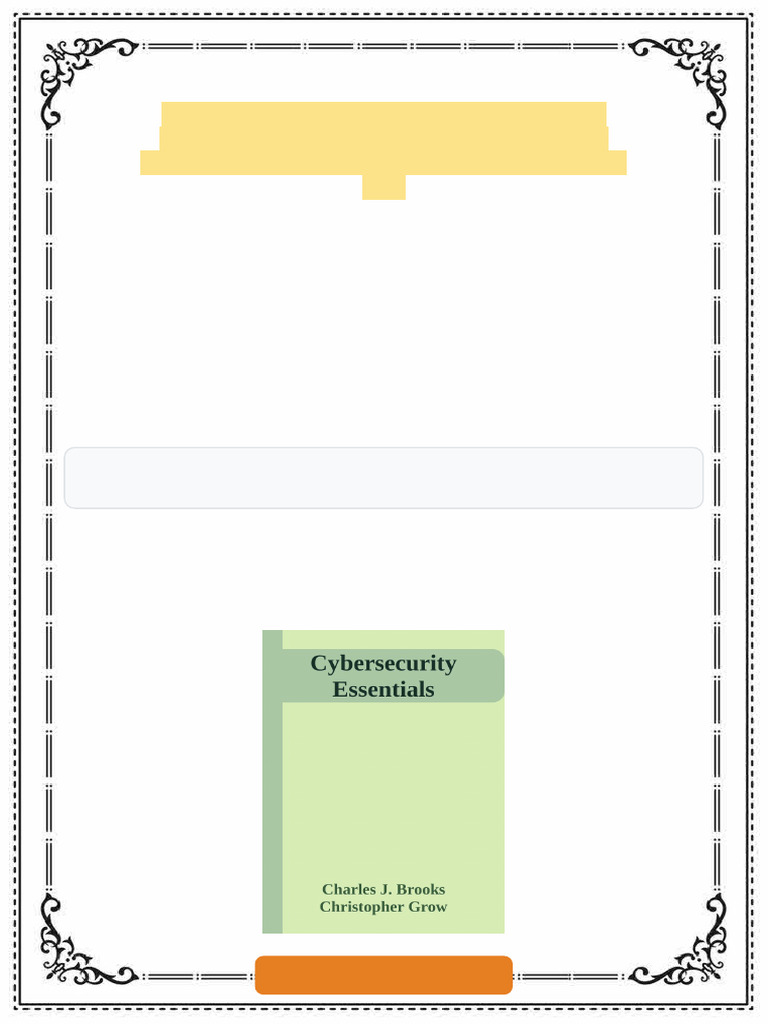 Cybersecurity Essentials 1st Edition by Charles Brooks, Christopher ...