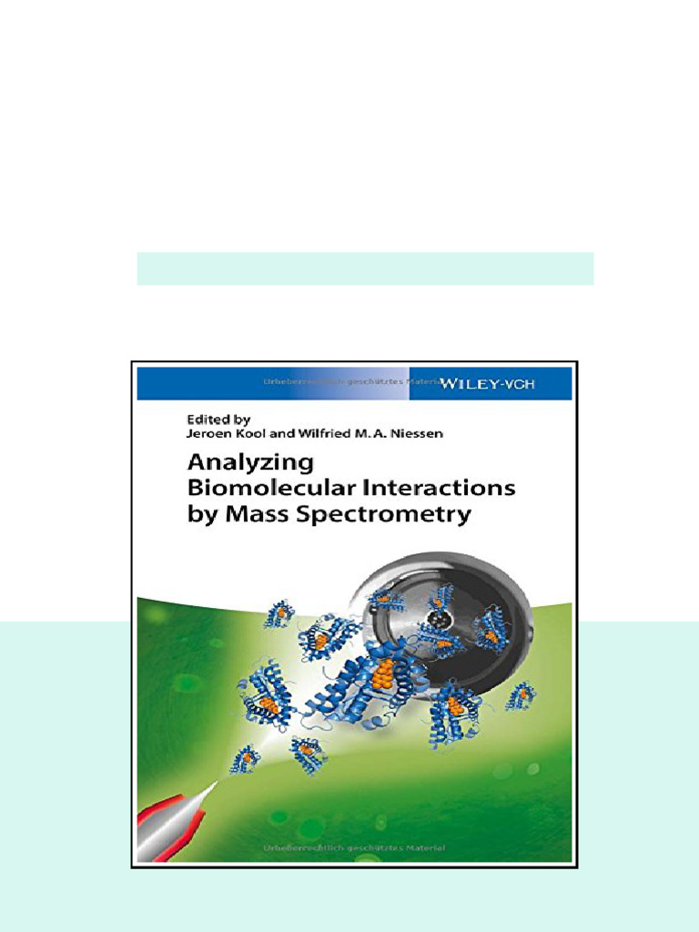 Analyzing Biomolecular Interactions By Mass Spectrometry 1st Edition ...
