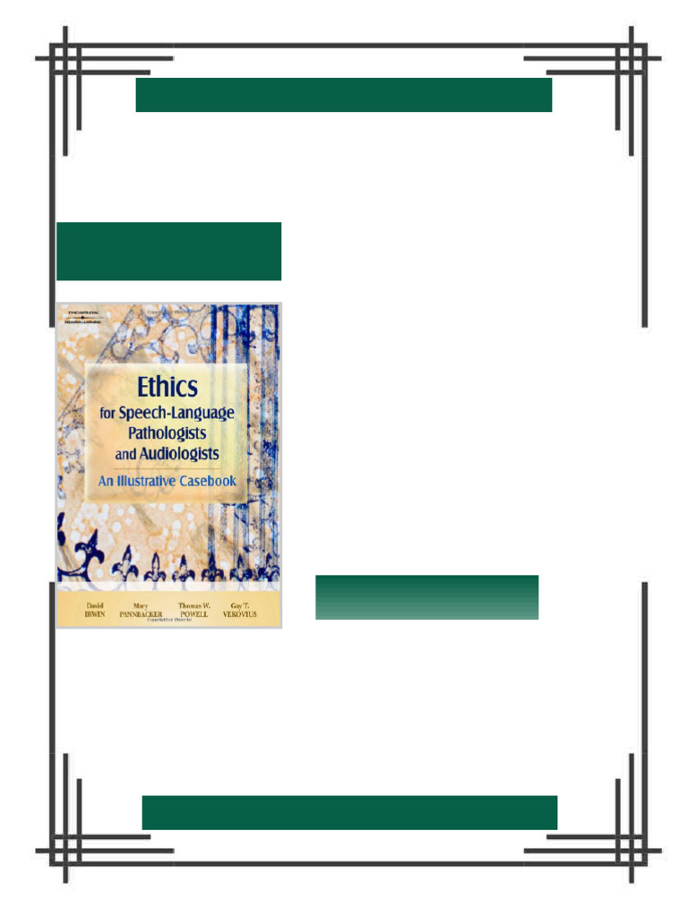 Ethics for Speech Language Pathologists and Audiologists An ...