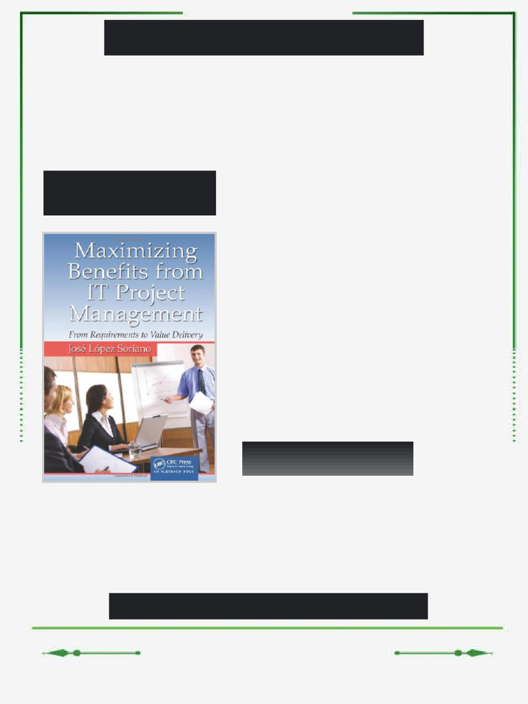 Maximizing Benefits from IT Project Management From Requirements to ...