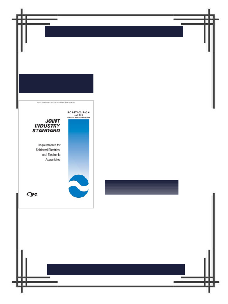 IPC J STD 001 Requirements for Soldered Electrical and Electronic Assemblies IPC J STD 001E 2010 ...