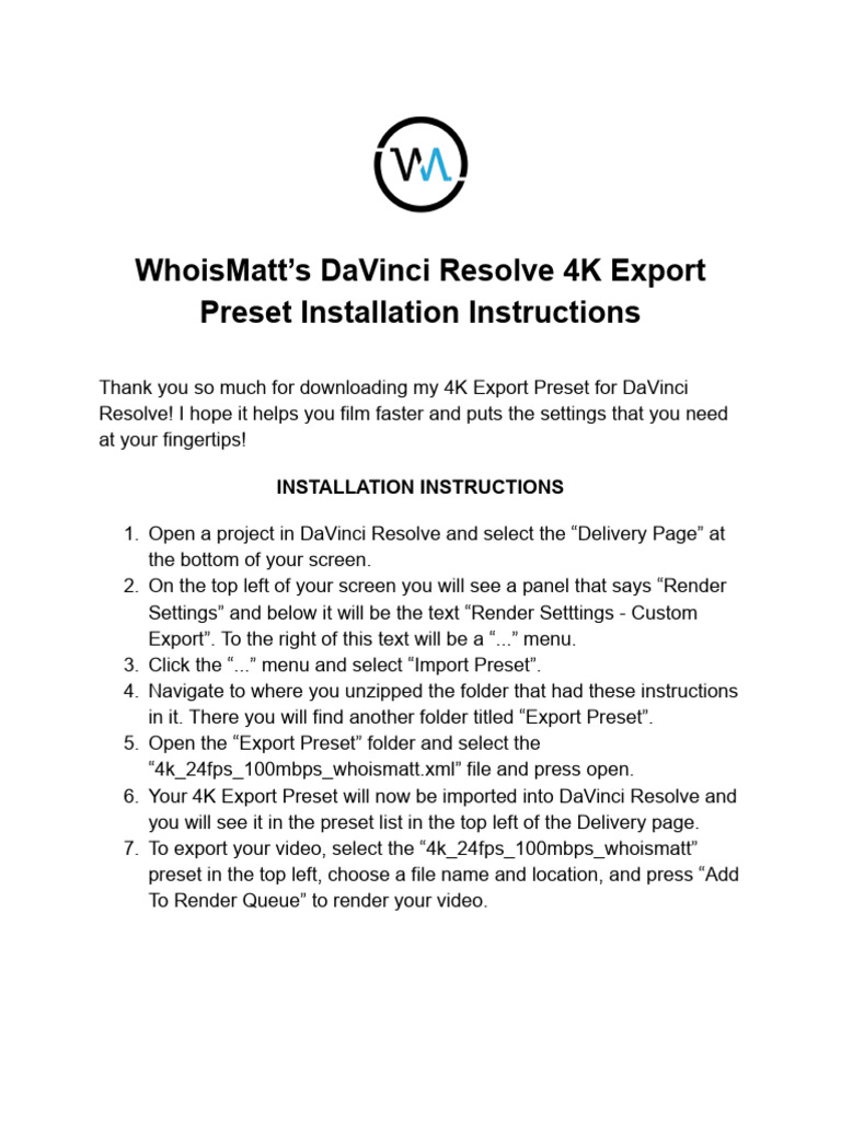 Installation Instructions - Davinci Resolve 4k Export Preset | PDF