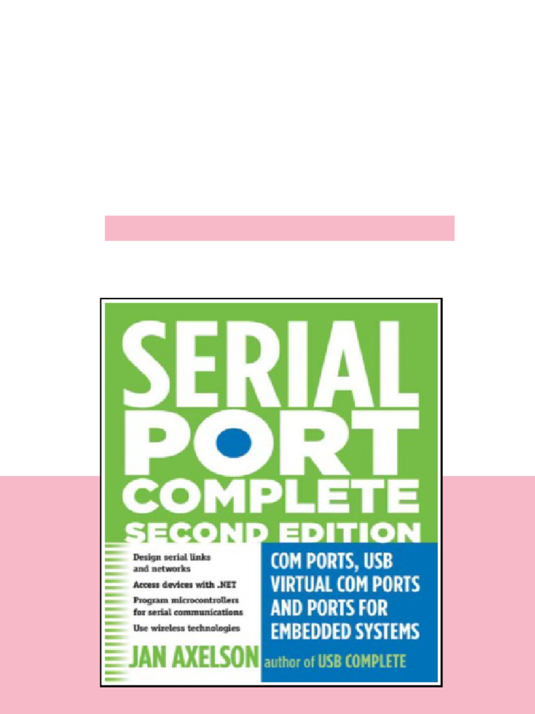 Serial Port Complete Com Ports Usb Virtual Com Ports And Ports For ...