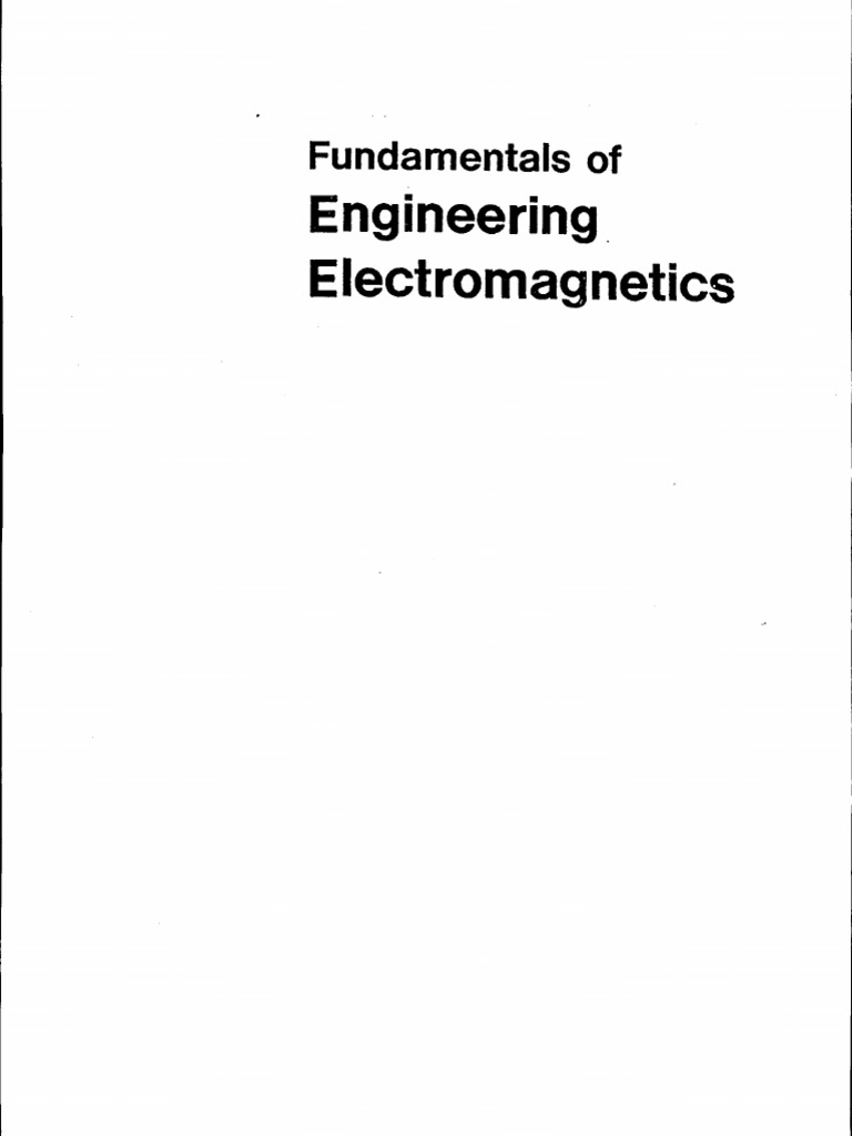 Fundamentals of Engineering Electromagnetics Solution Manual | PDF