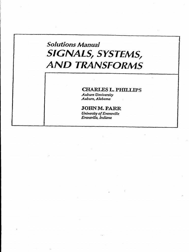 Signals, Systems, and Transforms Solution Manual | PDF