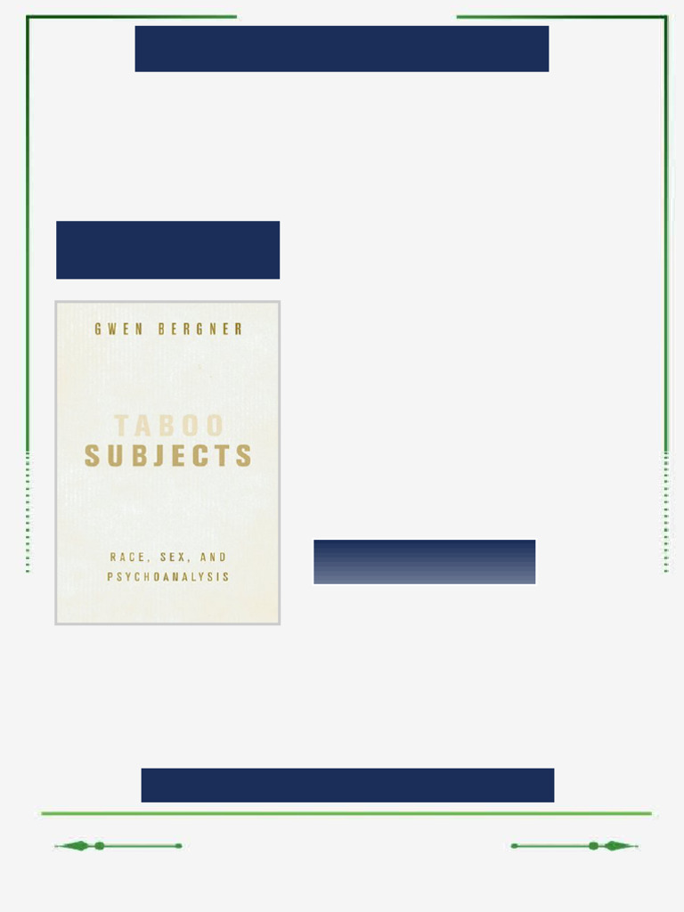 Taboo Subjects Race Sex and Psychoanalysis 1st Edition Gwen Bergner ...