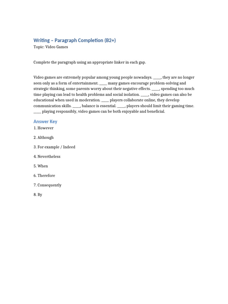 Paragraph Video Games B2 Plus Linkers 9 Gaps | PDF