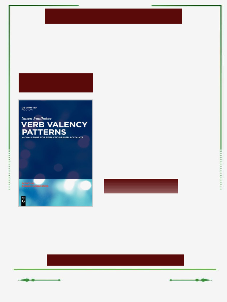 Verb Valency Patterns A Challenge for Semantics Based Accounts 1st Edition Susen Faulhaber ebook ...