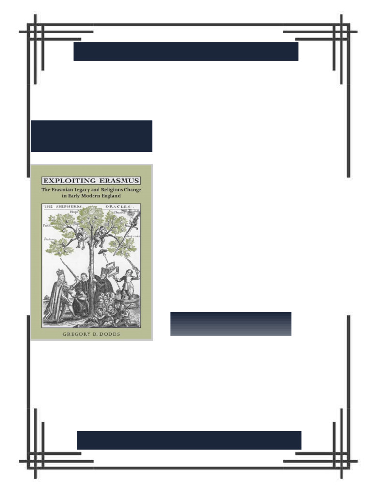 Exploiting Erasmus The Erasmian Legacy and Religious Change in Early ...