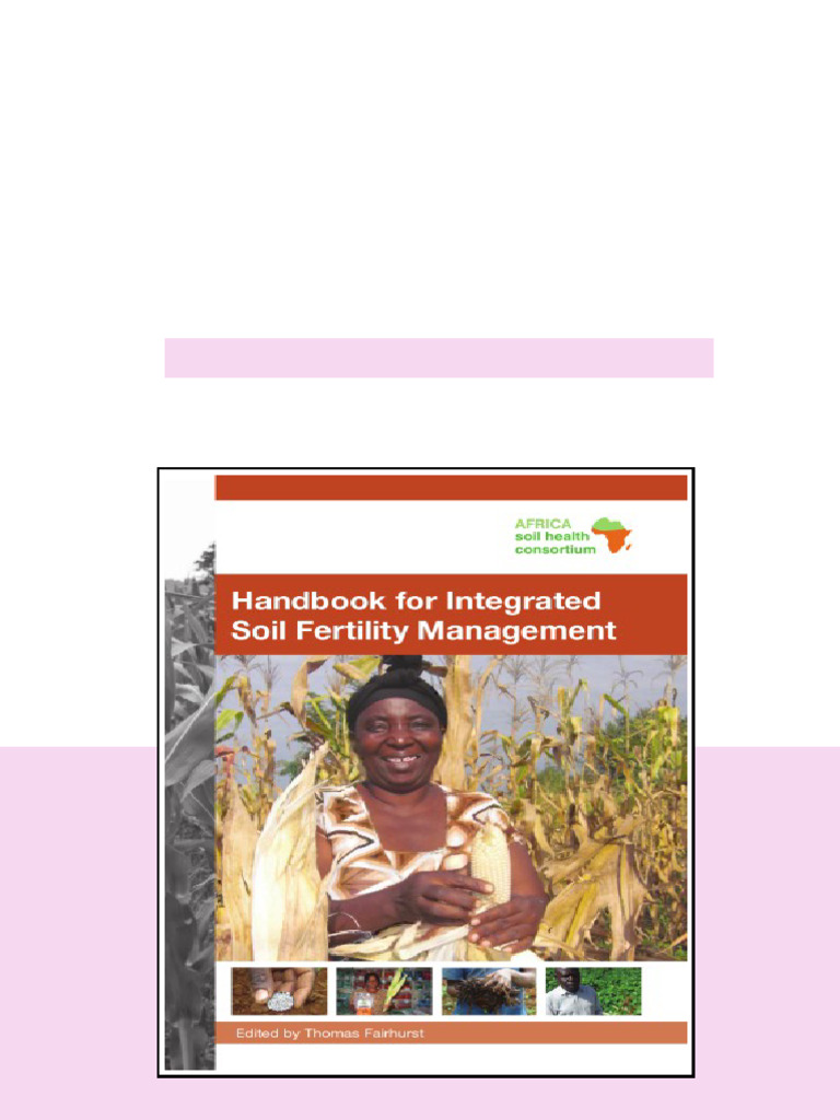 Africa Soil Health Consortium Handbook For Integrated Soil Fertility ...