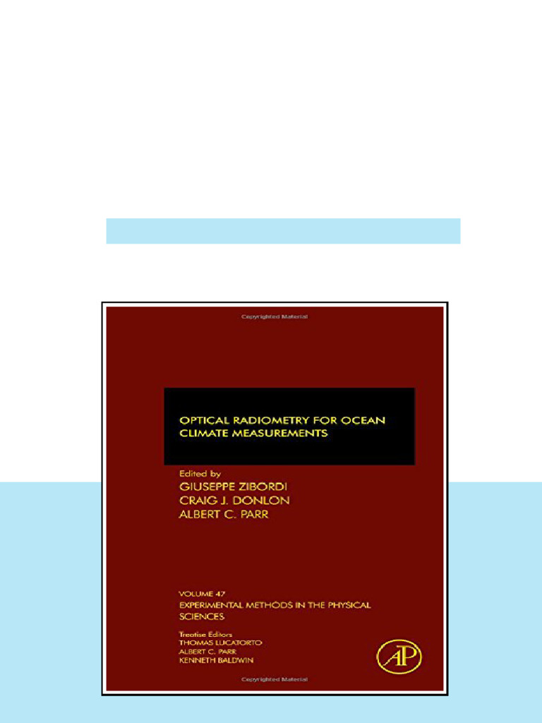 Optical Radiometry For Ocean Climate Measurements 1st Edition Giuseppe ...