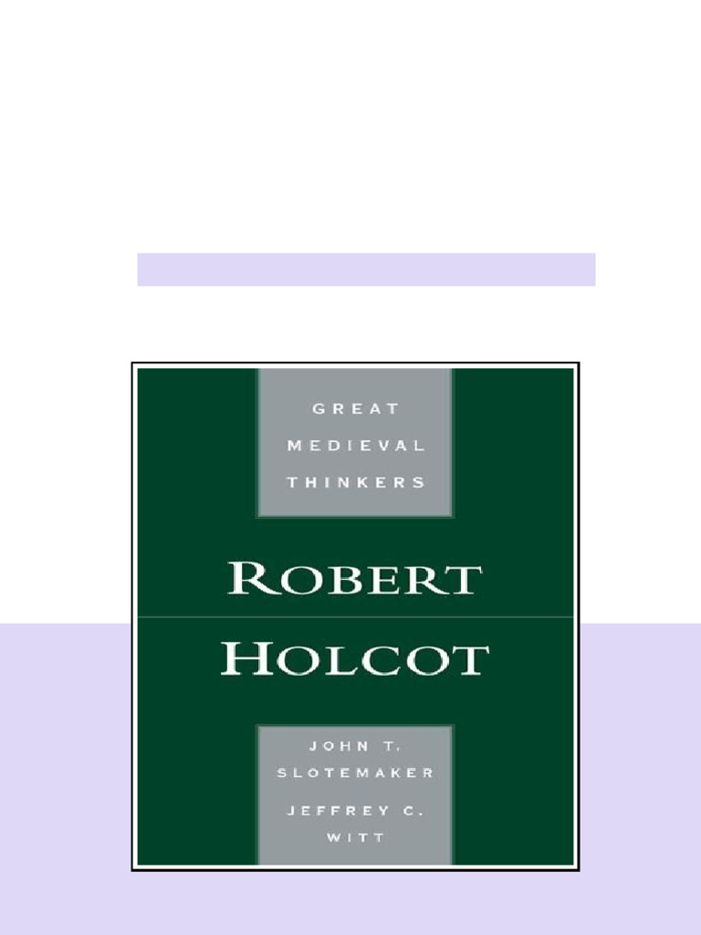 Robert Holcot 1st Edition Slotemaker John Thomas Witt Jeffrey C ...