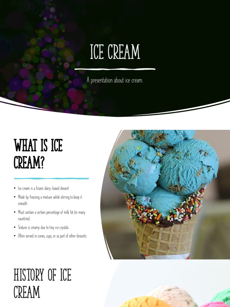 Ice Cream: History, Ingredients, and Facts | PDF