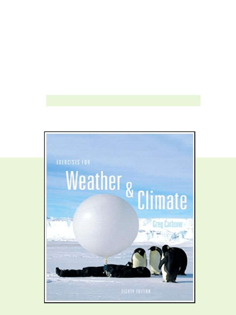 Solution Manual for Exercises for Weather and Climate 8th Edition by ...