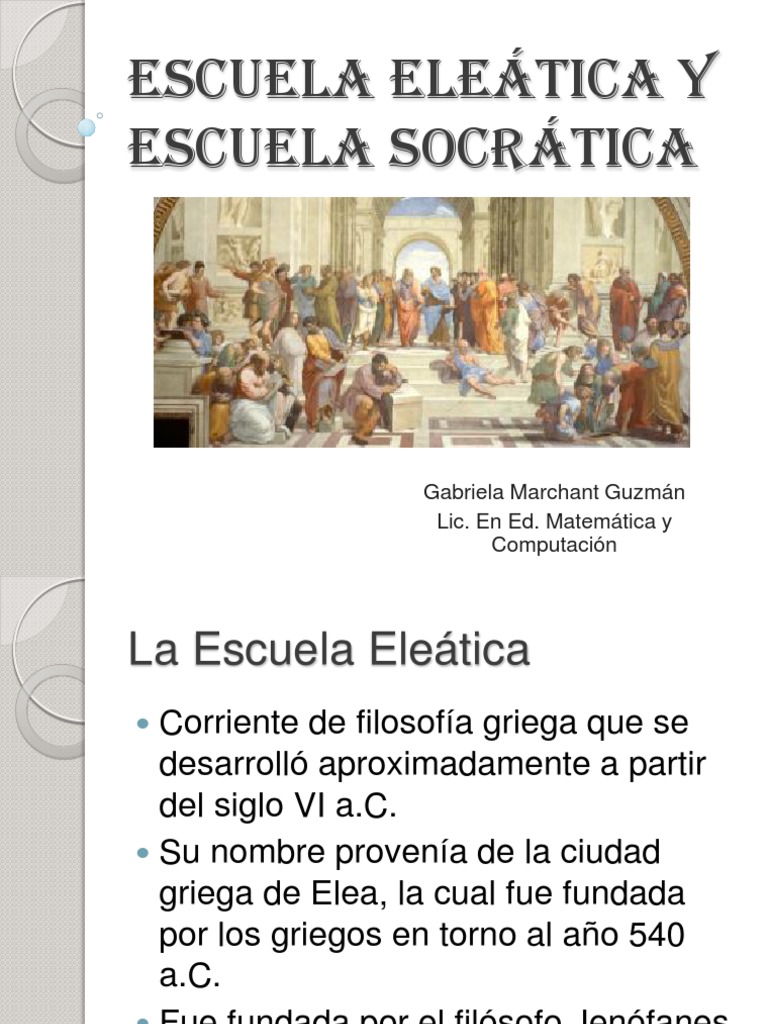 Escuela Eleática y Escuela Socrática | PDF | Sócrates | Platón